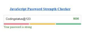 JavaScript Password Strength Checker - CodingStatus